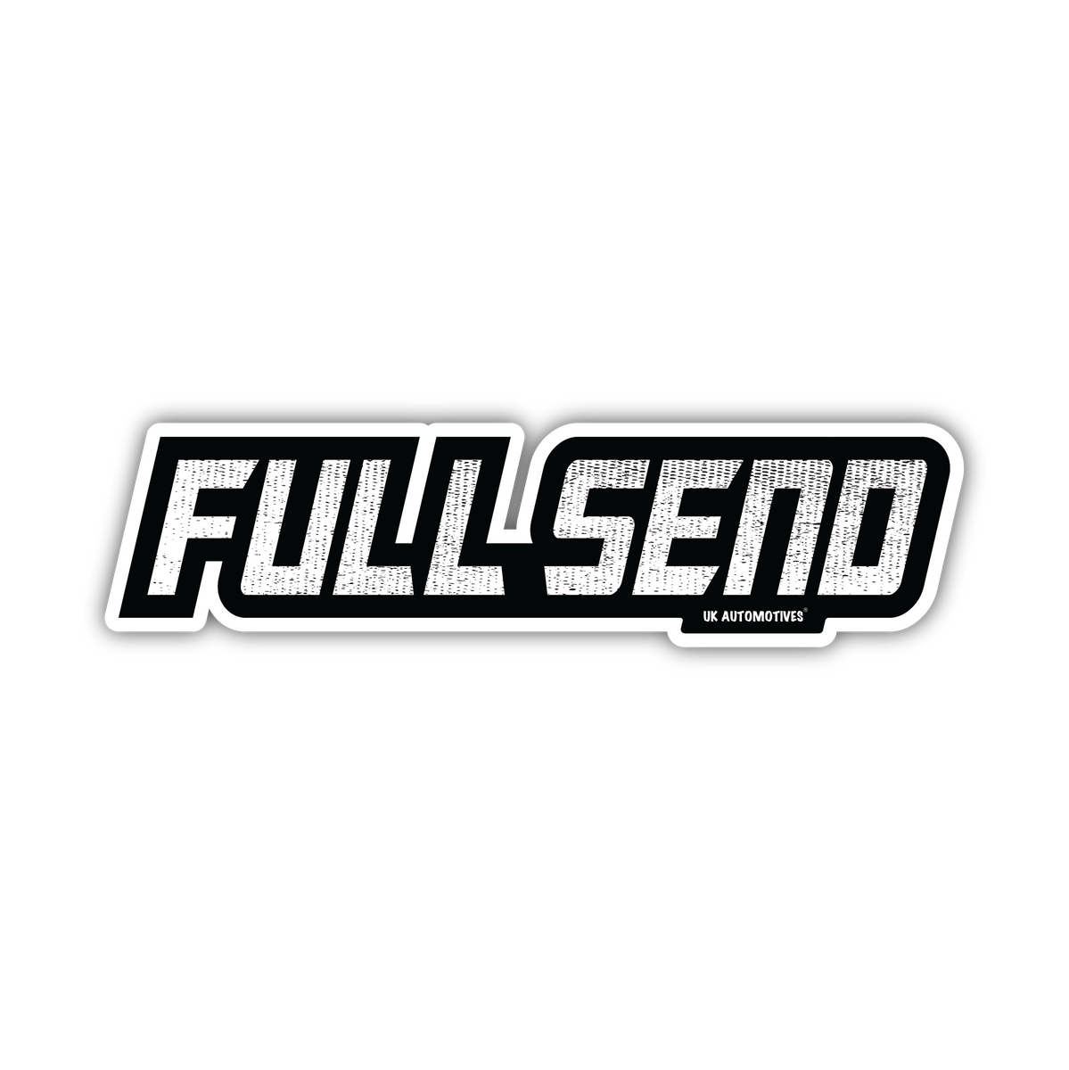 Full Send | Sticker – UK Automotives